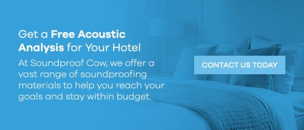 Effective Hotel Soundproofing | Soundproof Hotel Rooms