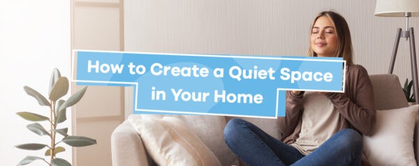 How to Create a Quiet Space in Your Home | Soundproof Cow