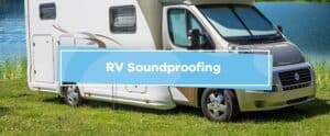 RV Soundproofing | Soundproof Cow