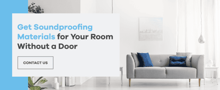 6 Ways to Soundproof a Room Without a Door | Soundproof Cow
