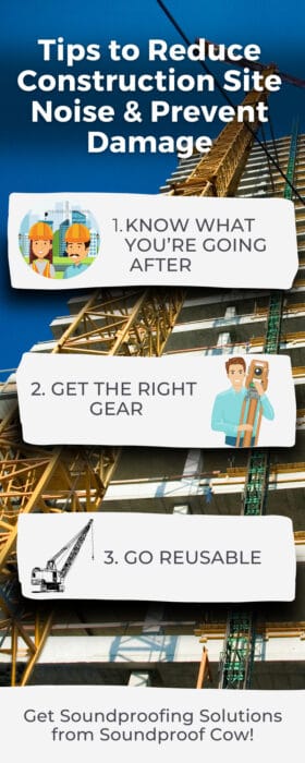 3 Tips to Reduce Construction Site Noise & Prevent Damage